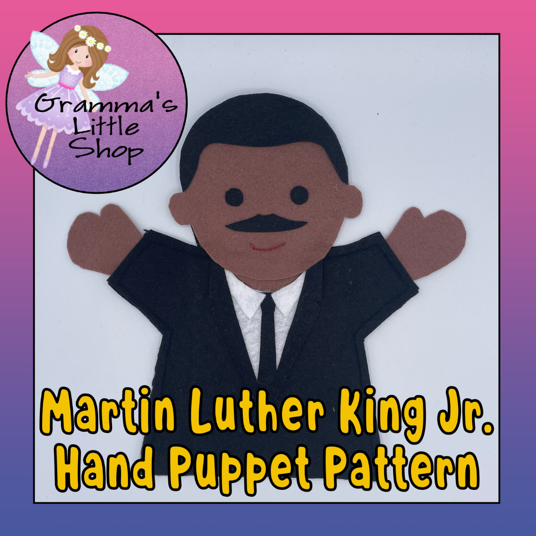 Martin Luther King Jr Hand Puppet Pattern: Educational Fun for All Ages ...
